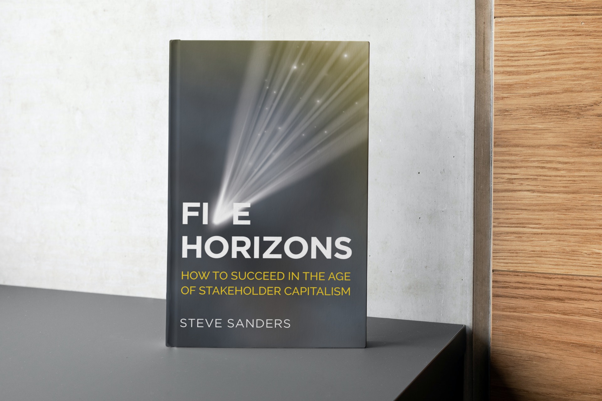 Five Horizons Book - Succeed in the age of stakeholder capitalism - #1 ...